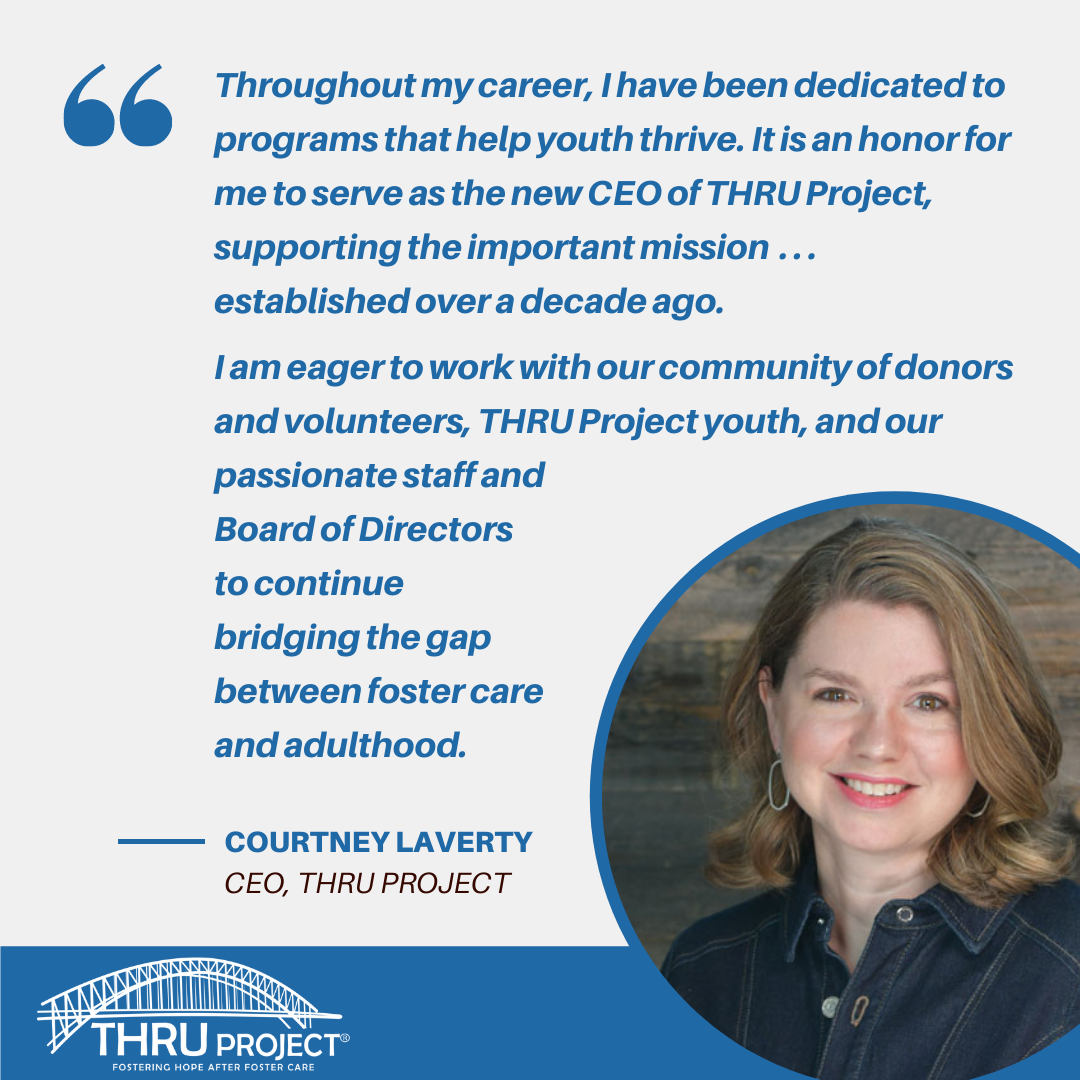 Introducing Our New CEO - THRU Project | Resources for Foster Youth